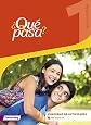 ¿Qué pasa? / Lehrwerk für Spanisch als 2. Fremdsprache ab Klasse 6 oder ...