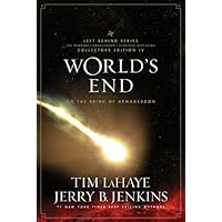 World's End: On the Brink of Armageddon (Left Behind Series Collectors ...