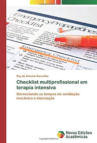 Checklist multiprofissional em terapia intensiva: Gerenciando os tempos ...