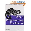 iOS 5 Programming Cookbook: Solutions & Examples for iPhone, iPad, and ...