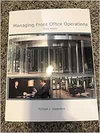 Managing Front Office Operations: Michael Kasavana: 9780866124126 ...