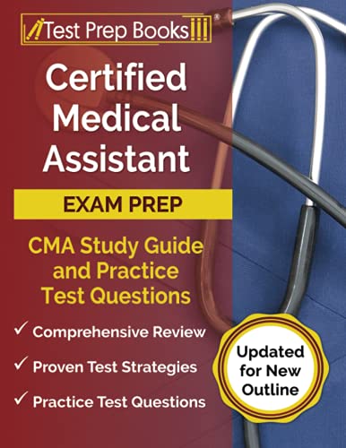 Certified Medical Assistant Exam Prep: CMA Study Guide and Practice ...