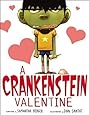 A Crankenstein Valentine: Samantha Berger, Dan Santat: 9780316376389 ...