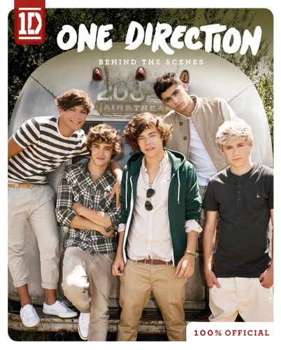 One Direction: Behind the Scenes : One Direction: Amazon.es: Libros
