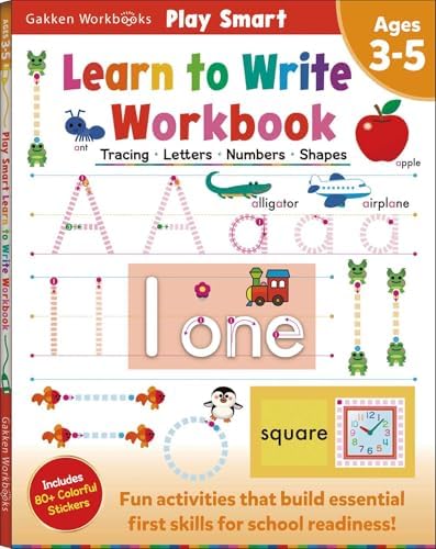 Play Smart Learn to Write Workbook: Ages 3-5: Tracing, Letters, Numbers ...