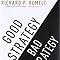 Amazon.com: Good Strategy Bad Strategy: The Difference and Why It ...