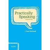 Practically Speaking: 9780190921033: Communication Books @ Amazon.com