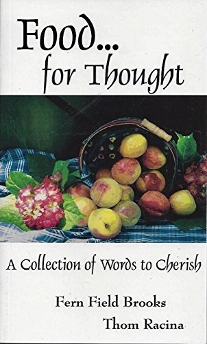 Food for Thought: A Collection of Words to Cherish: Fern Field Brooks ...