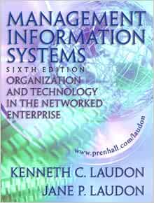 Management Information Systems: Organization and Technology in the ...
