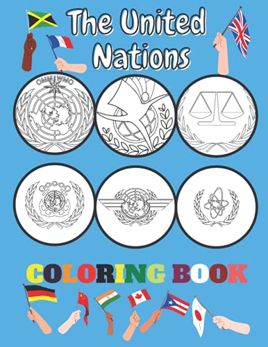 The United Nations Coloring Book: Flags And Logos Of The United Nations ...