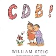 Cdb!: Steig, William, Steig, William: 9780689857065: Amazon.com: Books