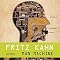 Fritz Kahn: Man Machine – Maschine Mensch (German and English Edition ...