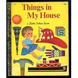 Things in My House (Little Golden Readers): Kaufman, Joe: 9780307605702 ...