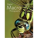 David Busch's Close-Up and Macro Photography Compact Field Guide (David Busch's Digital ...