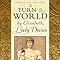 Turn of the World: Elizabeth Lady Decies, Elizabeth Drexel ...