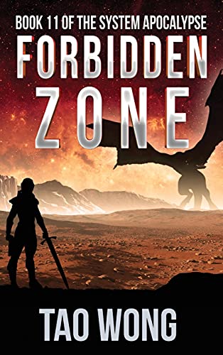 Amazon.com: Forbidden Zone: An Apocalyptic Space Opera LitRPG (The System Apocalypse ...