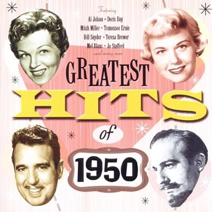 Greatest Hits of 1950 - Greatest Hits of 1950 - Amazon.com Music