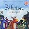 Amazon.fr - Zébulon le dragon - Julia Donaldson, Axel Scheffler, Anne ...