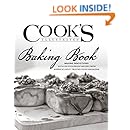 Cook's Illustrated Baking Book: Baking Demystified with 450 Foolproof ...