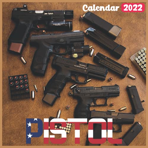 Pistol Calendar 2022: Official Army Calendar 2022, 18 Month Photo of ...