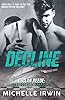 Decline (Declan Reede 2) (Declan Reede: The Untold Story Book 1 ...