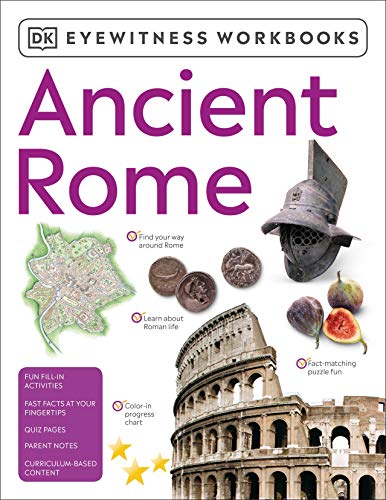 Eyewitness Workbooks Ancient Rome: DK: 9780744034509: Amazon.com: Books