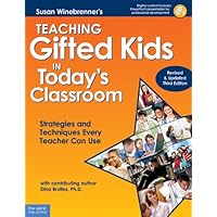 Amazon.com: Teaching Gifted Kids in Today's Classroom: Strategies and ...