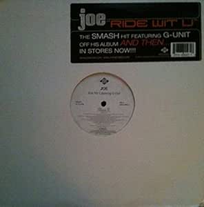 Joe feat. G-Unit - Ride Wit U [Vinyl] - Amazon.com Music