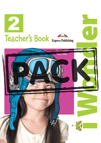iWonder 2 - Teacher's Book (interleaved with Posters): Jenny Dooley ...