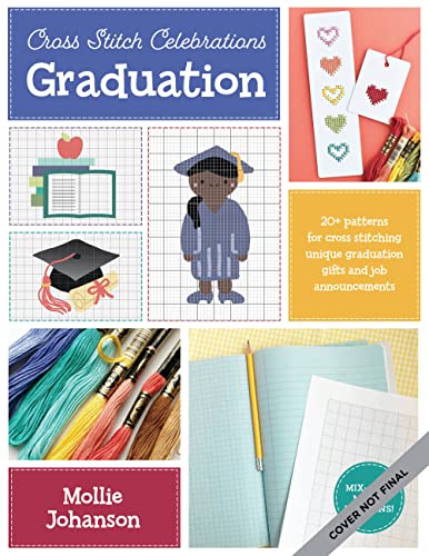 Cross Stitch Celebrations: Graduation: 35+ patterns for cross stitching ...