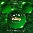 Various Artists - Classic Disney, Vol. 3: 60 Years of Musical Magic ...