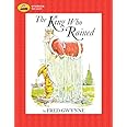 The King Who Rained (Stories to Go!): Gwynne, Fred, Gwynne, Fred ...