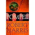 Pompeii: A Novel: Robert Harris: 9780679428893: Amazon.com: Books