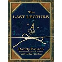 The Last Lecture by Pausch, Randy (2014) Hardcover (Thorndike Press ...