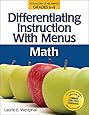 Amazon.com: Differentiating Instruction with Menus: Math (Grades 6-8) (9781593633677): Laurie E ...