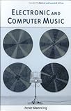 Electronic and Computer Music: Peter Manning: 9780199746392: Amazon.com ...