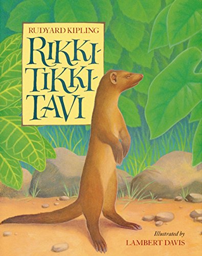 Rikki-Tikki-Tavi: Kipling, Rudyard, Davis, Lambert: 9780152670153 ...