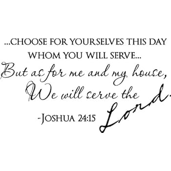 Family Wall Art “Choose This Day Whom You Will Serve” Wall Decal ...