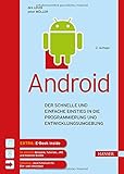 Let’s code Android! - Apps entwickeln mit Android Studio. Ausgabe 2016, aktuell zu Android ...