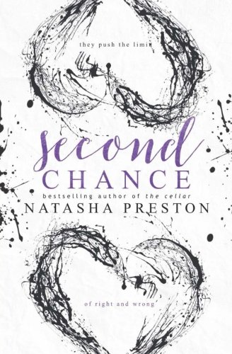 Second Chance: Preston, Natasha: 9781499199390: Amazon.com: Books