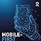 Mobile-First Journalism: Producing News for Social and Interactive ...