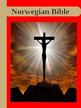 Norsk Bibel (Norwegian Bible) Norsk Bibelen (Norwegian Edition ...