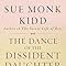 The Dance of the Dissident Daughter: A Woman's Journey from Christian ...