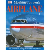 Truck (MACHINES AT WORK): DK Publishing: 9780756622671: Amazon.com: Books