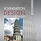Foundation Design: Principles and Practices: Coduto, Donald, Kitch, William, Yeung, Man-chu ...