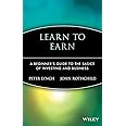 Learn to Earn: A Beginner's Guide to the Basics of Investing and ...