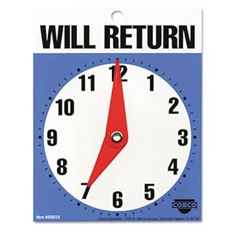 Amazon.com: Will Return Later Sign, 5'' x 6'', Blue, Sold as 1 Each ...