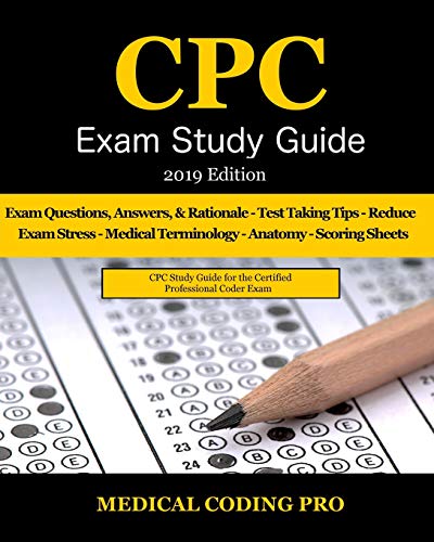 Buy Cpc Exam Study Guide 2019 Edition 150 Cpc Practice Exam 