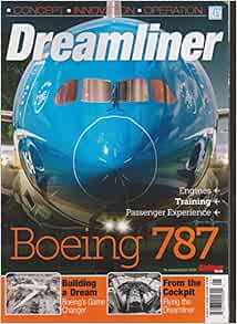 Dreamliner Boeing 787 Magazine: Amazon.com: Books