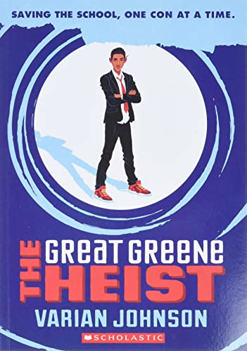 The Great Greene Heist (Jackson Greene): Johnson, Varian: 9780545525534 ...